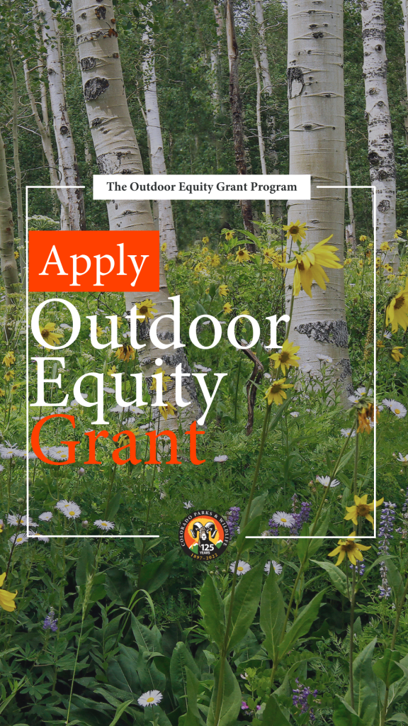 Colorado Parks and Wildlife opens up application process for Outdoor ...